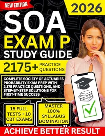 Amazon.com: SOA Exam P Study Guide 2026: Complete Society of Actuaries ...