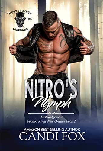 Nitro's Nymph: Last Judgement Voodoo Kings New Orleans Book 2 - Kindle ...