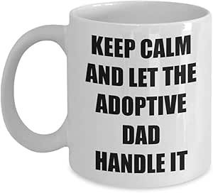 Amazon.com: Appreciation Gifts for Adoptive Dad Coffee Mug Tea Cup ...