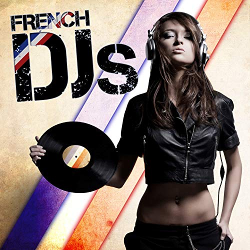 Amazon.com: French DJs : VARIOUS ARTISTS: Digital Music