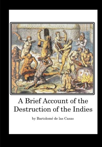 A Brief Account of the Destruction of the Indies (Large Print) : Amazon ...