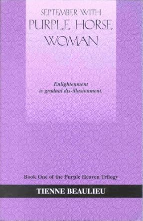 September with Purple Horse Woman (Purple Heaven Trilogy, Book 1): Tienne Beaulieu: Amazon.com ...