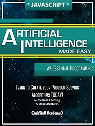 Amazon.com: Javascript Artificial Intelligence: Made Easy, w/ Essential ...