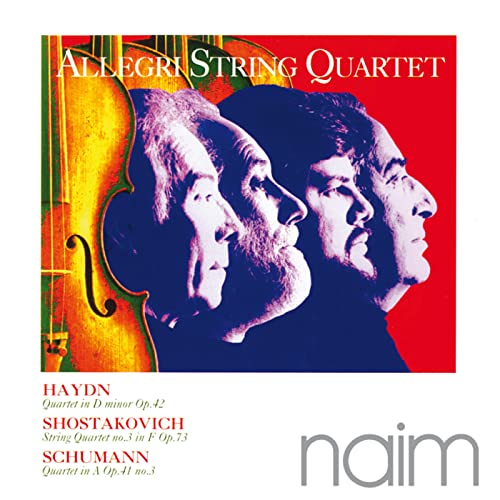Haydn: Quartet in D Minor - Shostakovich: String Quartet No. 3 - Schumann: Quartet in A by The ...