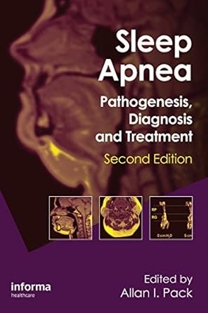 Sleep Apnea: Pathogenesis, Diagnosis and Treatment (Lung Biology in ...