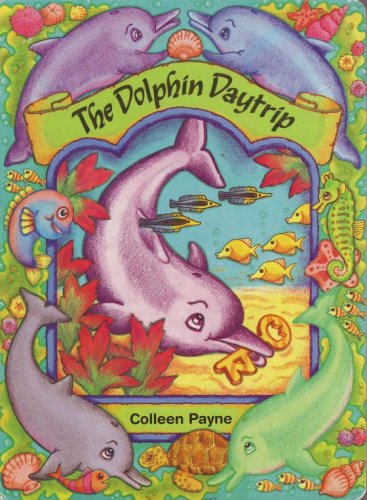 The Dolphin Daytrip (The Little Dolphin Story Collection): Amazon.co.uk ...