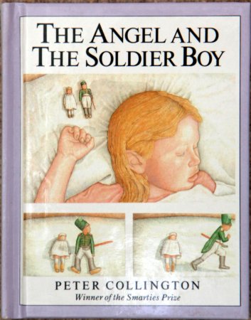 Angel and the Soldier Boy: Peter Collington: 9780416166620: Amazon.com ...