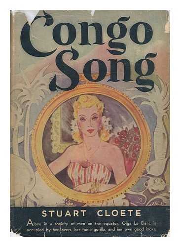 Congo Song: Cloete, Stuart: Amazon.com: Books