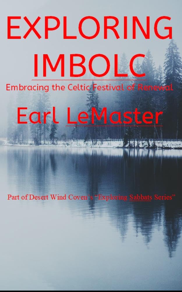 Amazon.com: Exploring Imbolc: Embracing the Celtic Festival of Renewal ...