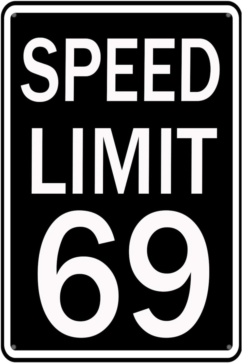 Amazon.com: Speed Limit 69 Sign Road Signs Room Decor Funny Street Tin ...
