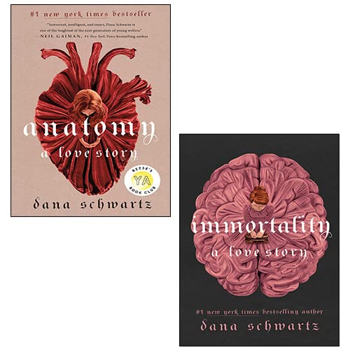 Dana Schwartz 2 Books Collection Set (Anatomy: A Love Story, Immortality: A Love Story): Dana ...