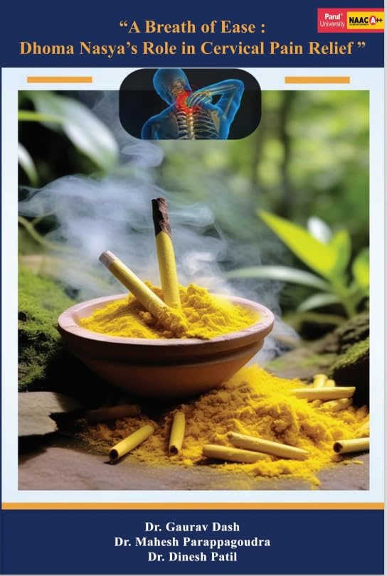 Buy A Breath of Ease: Dhooma Nasya's Role in Cervical Pain Relief Book ...