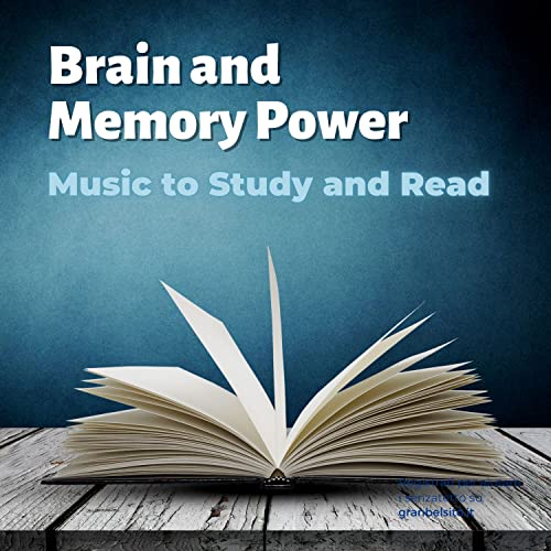 Play Brain and Memory Power - Music to Study and Read by Brain Study ...