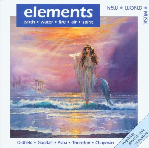 Elements - Oldfield,Goodall,Asha: Amazon.de: Musik