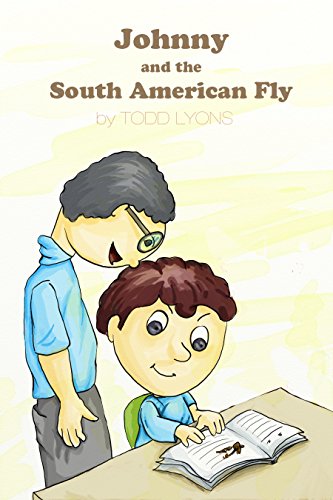Johnny and The South American Fly (Version two to be read with musical ...