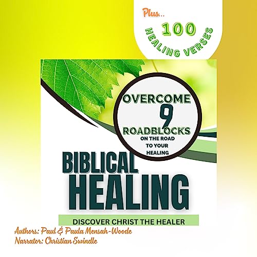 Amazon.com: Biblical Healing: Discover Christ the Healer, with 100 ...