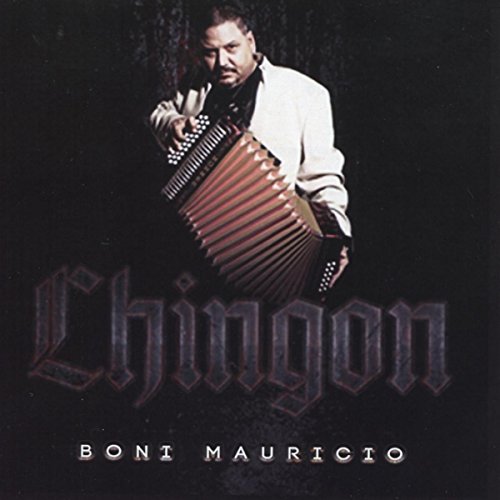 Chingon de Boni Mauricio en Amazon Music - Amazon.es