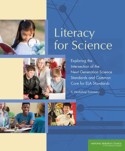 Literacy for Science: Exploring the Intersection of the Next Generation ...