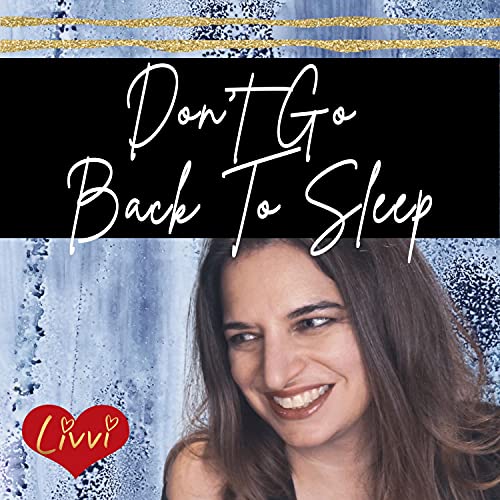 Don't Go Back To Sleep (Thanks Wayne & Rumi) de Olivia de Sousa en ...