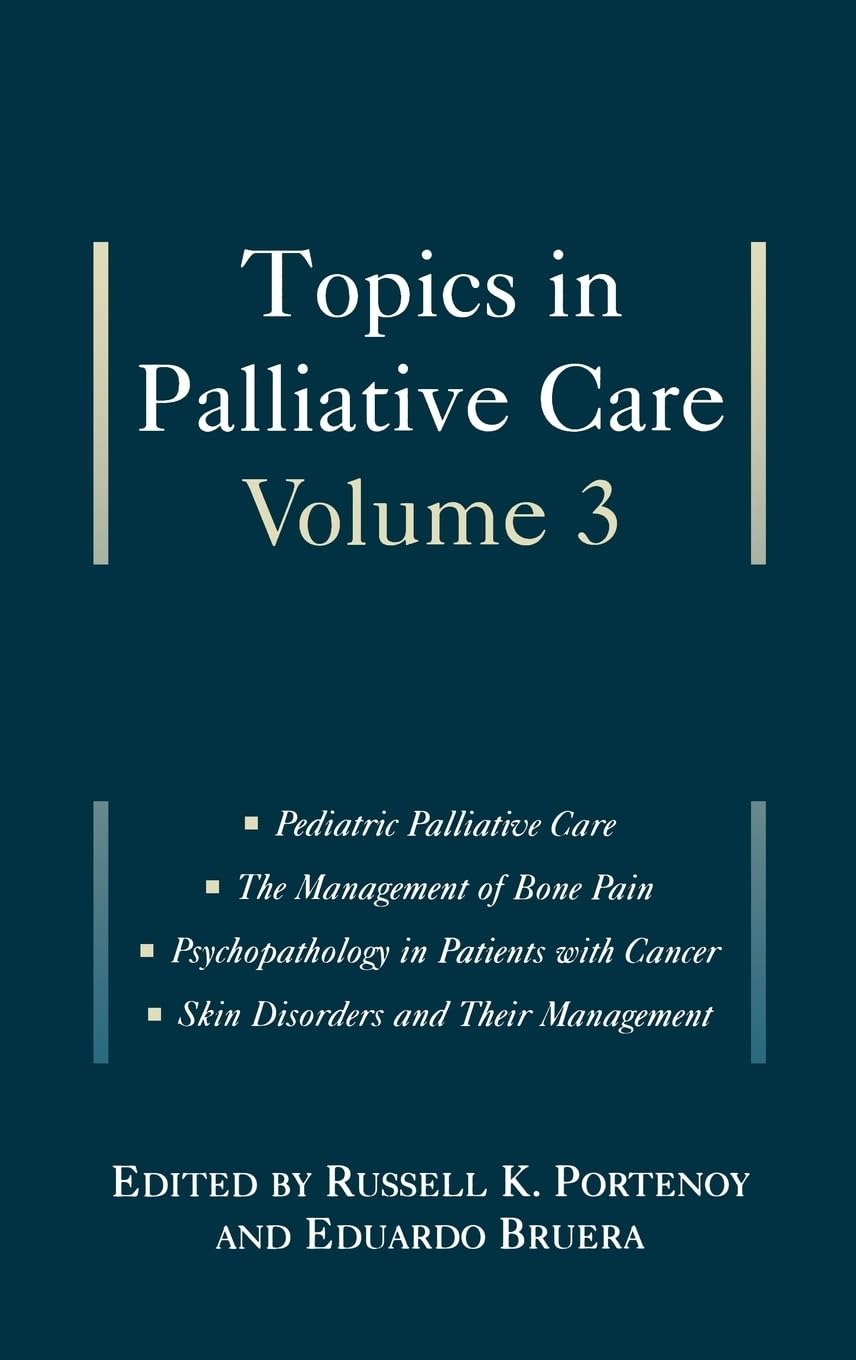 Topics in Palliative Care, Vol. 3: 9780195102468: Medicine & Health ...