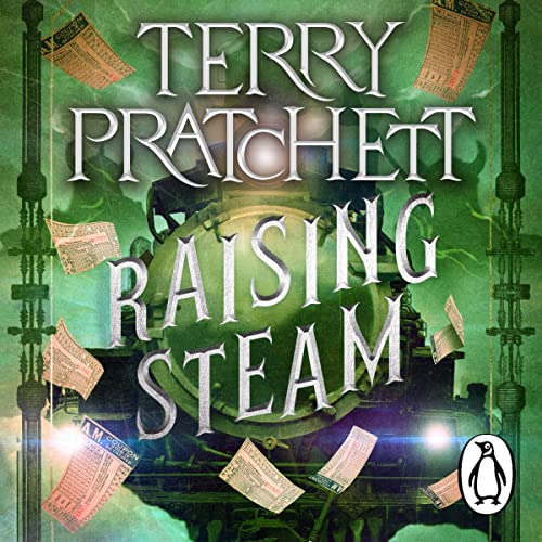 Raising Steam: Discworld, Book 40 (Audio Download): Terry Pratchett ...