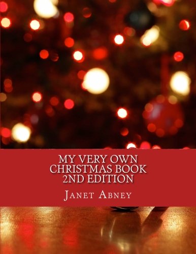 My Very Own Christmas Book: A Color-Your-Own-Book: Abney, Janet ...