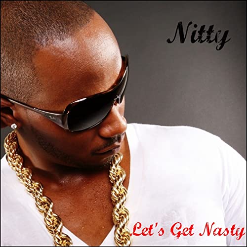 Amazon.com: Let's Get Nasty : Nitty: Digital Music