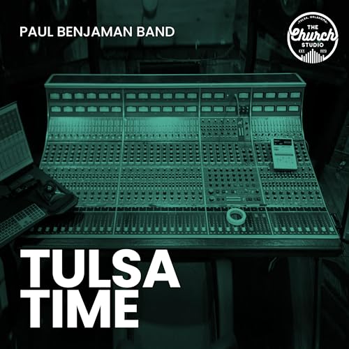 Play Tulsa Time by The Church Studio feat. Paul Benjaman Band on Amazon ...