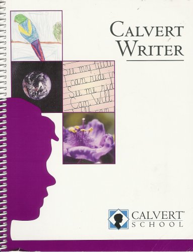 Calvert School Grade 2 Calvert Writer: Calvert School: Amazon.com: Books