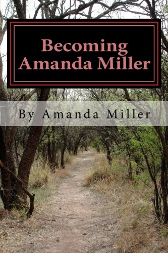 becoming amanda miller: Miller, mrs Amanda: 9781489564382: Amazon.com ...