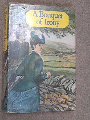 Bouquet of Irony: Laura Grayson: 9780709191131: Amazon.com: Books