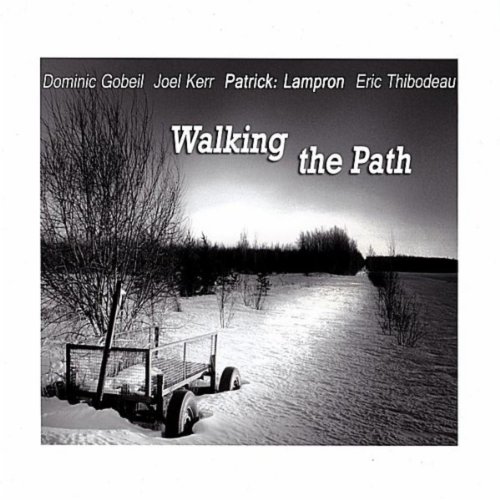 Amazon.com: Walking the Path (feat. Dominic Gobeil, Joel Kerr & Eric ...