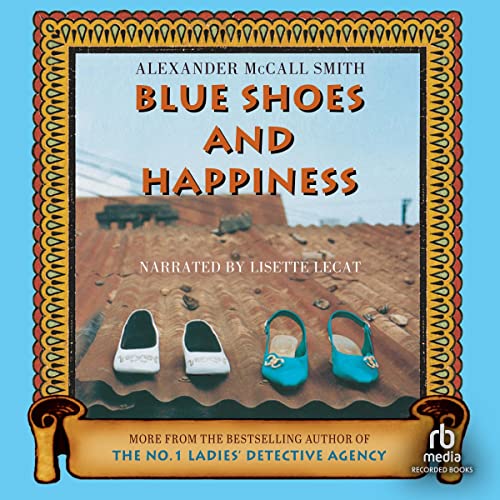 Amazon.com: Blue Shoes and Happiness: The No. 1 Ladies' Detective ...