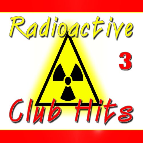 Amazon.com: Radioactive Club Hits, Vol. 3 : Shawn Roit's Band: Digital ...