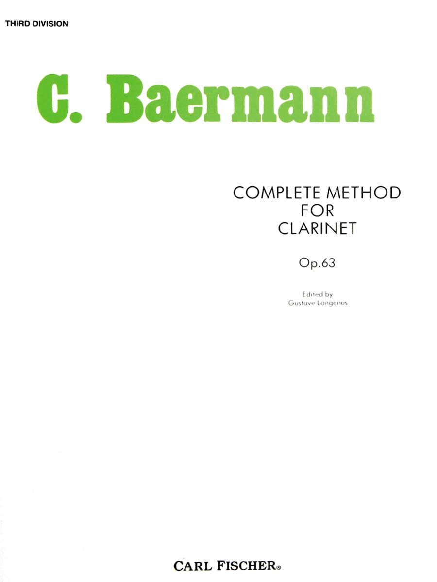 Amazon.com: Complete Method for Clarinet: Third Division: 9780825802157 ...