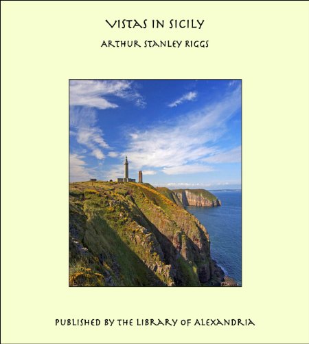 Vistas in Sicily - Kindle edition by Riggs, Arthur Stanley. Religion ...