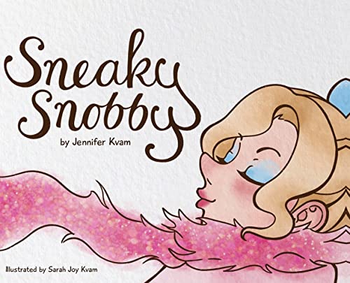 Book review of Sneaky Snobby - Readers' Favorite: Book Reviews and ...