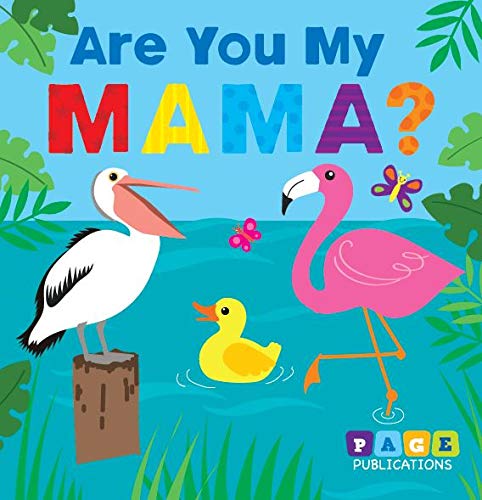 Buy Are You My Mama? - Kids Books - Childrens Books - Toddler Books by ...