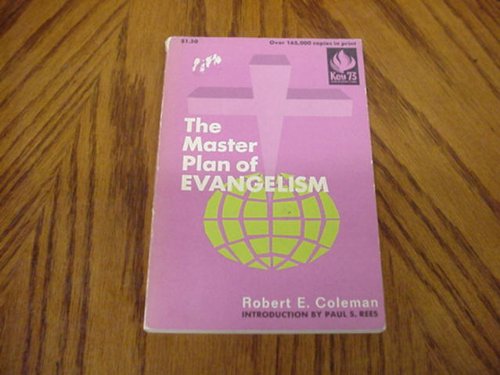 The Master Plan of Evangelism: Coleman, Robert E.: Amazon.com: Books