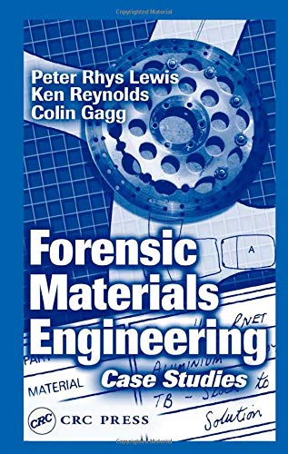 Amazon.com: Forensic Materials Engineering: Case Studies: 9780849311826 ...