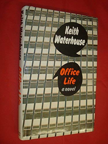 Office life: Waterhouse, Keith: 9780718117160: Amazon.com: Books