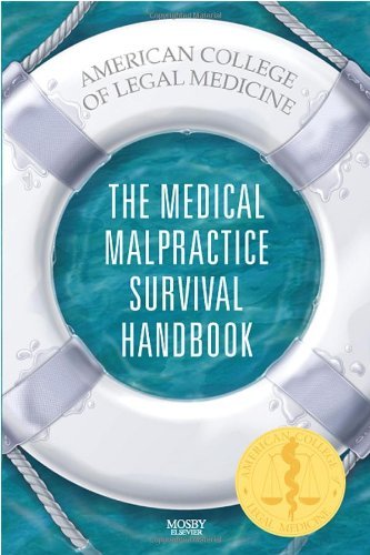 By ACLM - The Medical Malpractice Survival Handbook: AA: 8580000415681 ...