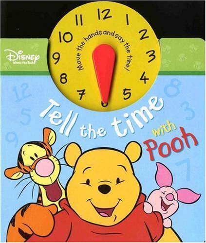 Disney Tell the Time with Pooh (Disney Tell the Time Book): Unknown ...