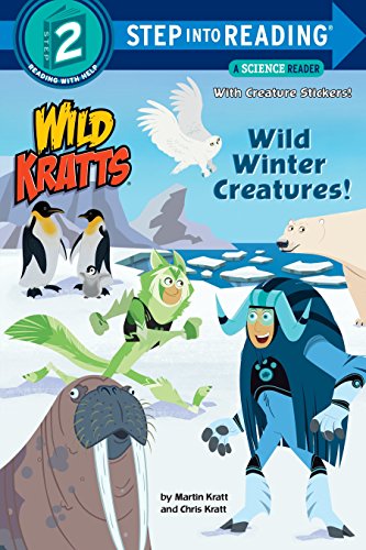 Wild Winter Creatures! (Wild Kratts) (Step into Reading): Kratt, Chris, Kratt, Martin, Random ...