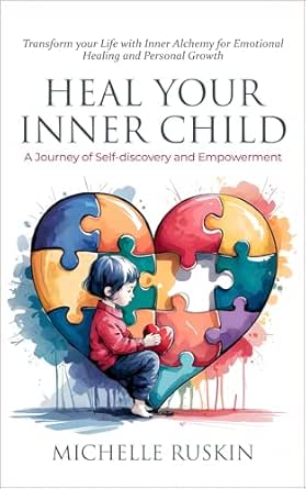 Amazon.com: Heal Your Inner Child. A Journey of Self-discovery and ...