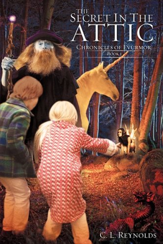 The Secret in the Attic: Reynolds, C. L.: 9781606479018: Amazon.com: Books