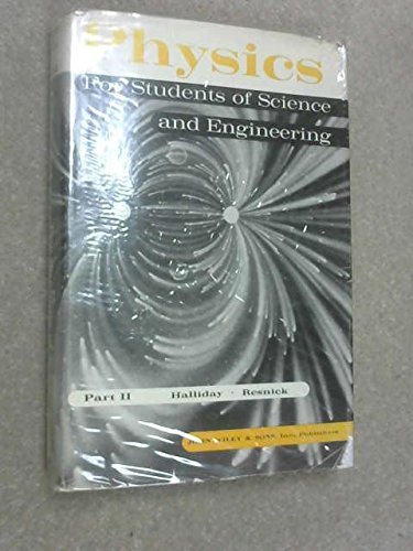 Physics,: Part II: Resnick,Robert and David Haliday: Amazon.com: Books