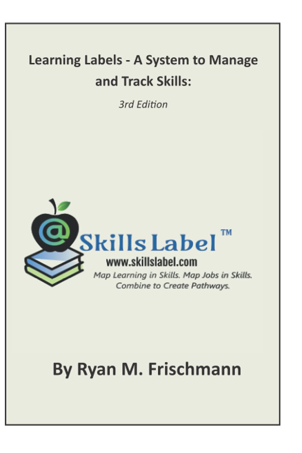 Learning Labels - A System to Manage and Track Skills: Map Learning in ...