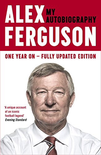 Amazon.com: Alex Ferguson: My Autobiography: 9781473611085: Ferguson ...