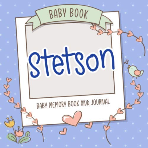 Amazon.com: Baby Book Stetson - Baby Memory Book and Journal ...